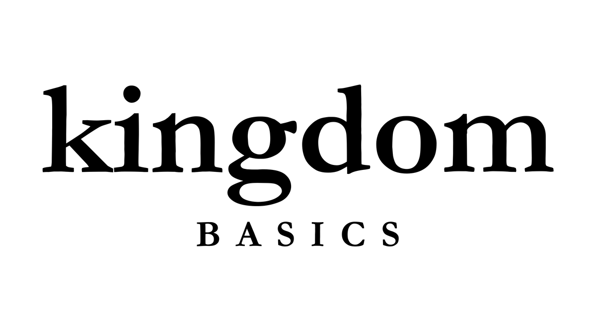 kingdom basics
